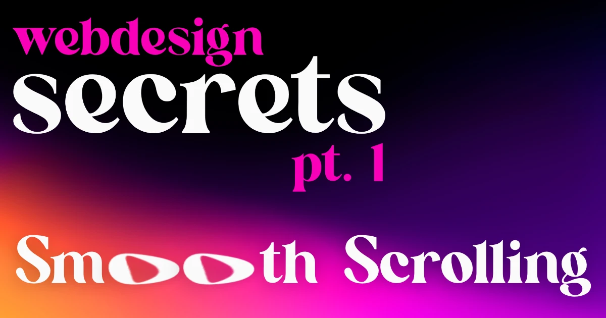Web Design Secrets, Part 1: Smooth Scrolling | Roy Eyal Studio